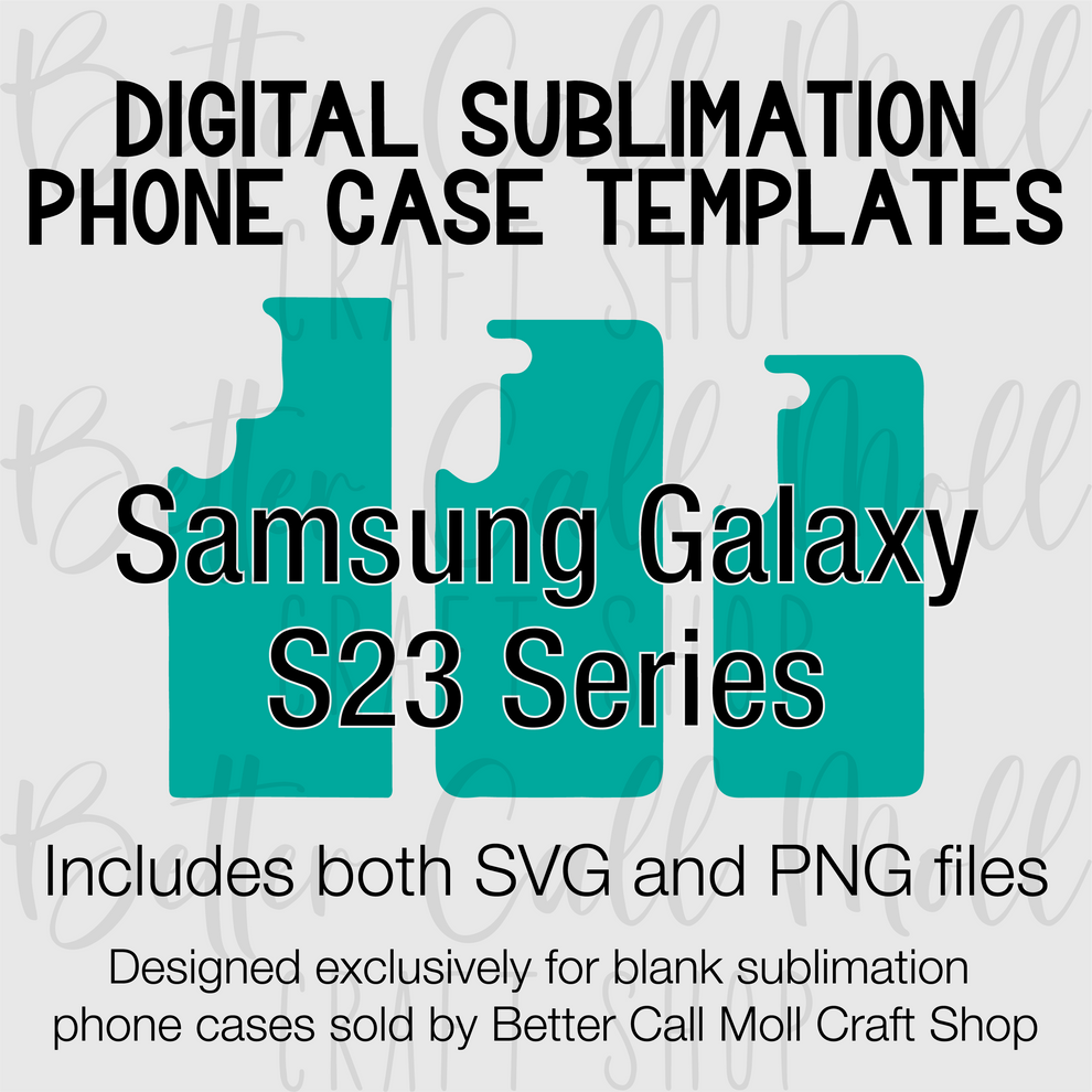Templates For Sublimation Blank Samsung S23 Series Cases | Digital Dow ...